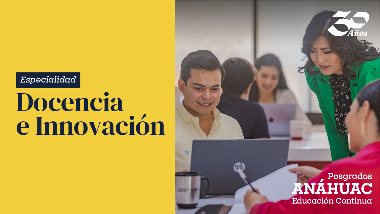 Especialidad en Docencia e Innovación | Anáhuac Veracruz